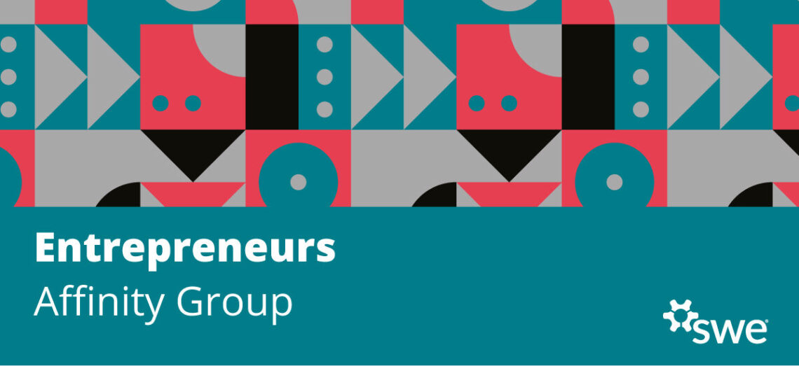 Affinity Group Spotlight: SWE Entrepreneurs Affinity Group – SPORTS MATCH