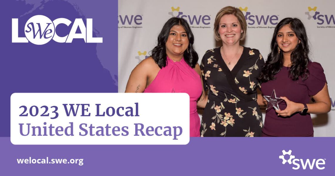 2023 WE Local U.S. Recap: Uniting Women in Engineering at Three ...